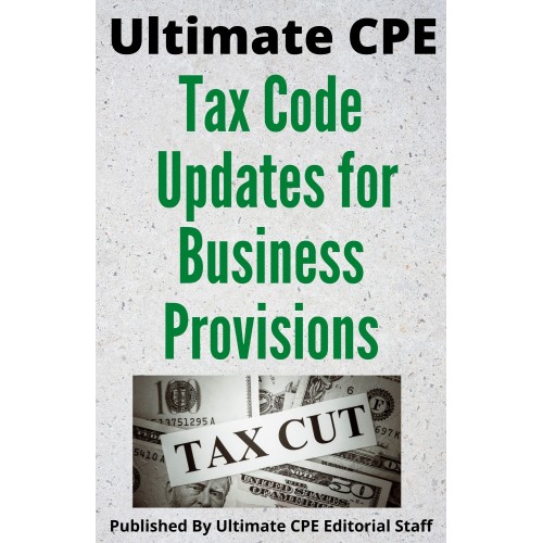 Tax Code Updates for Business Provisions 2025